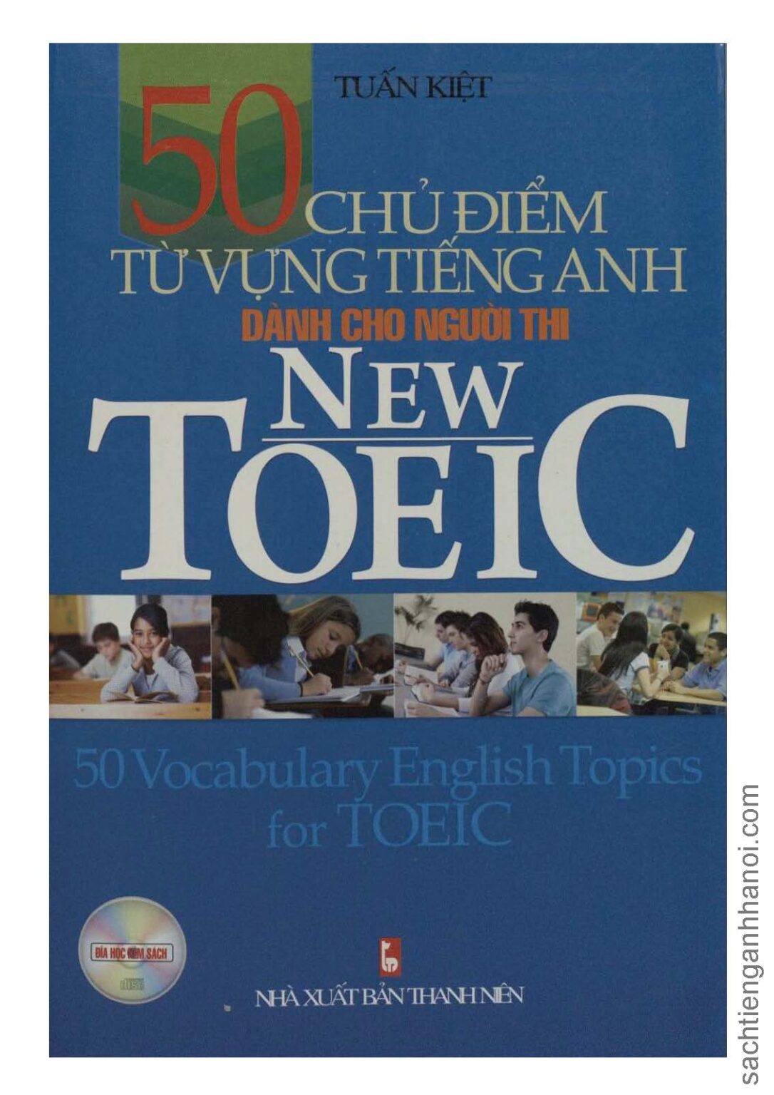 [Sách] 50 Chủ Điểm Từ Vựng Tiếng Anh Dành Cho Người Thi TOEIC – Sách giấy gáy xoắn - Sách Tiếng ...