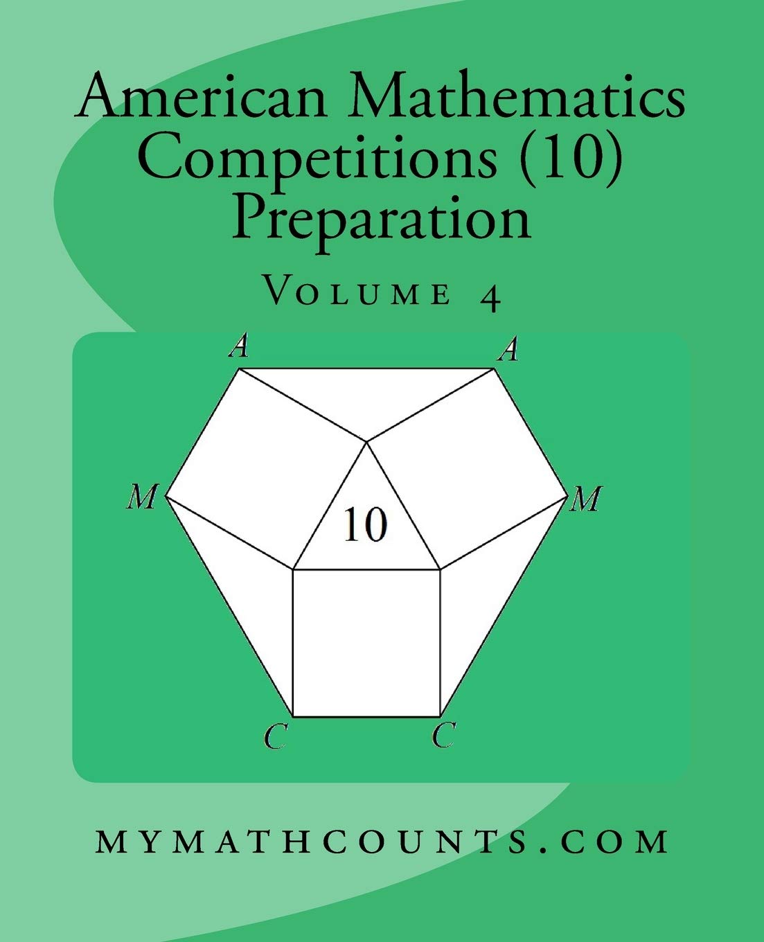 [Sách] American Mathematics Competitions (AMC 10) Preparation (Volume 4 ...