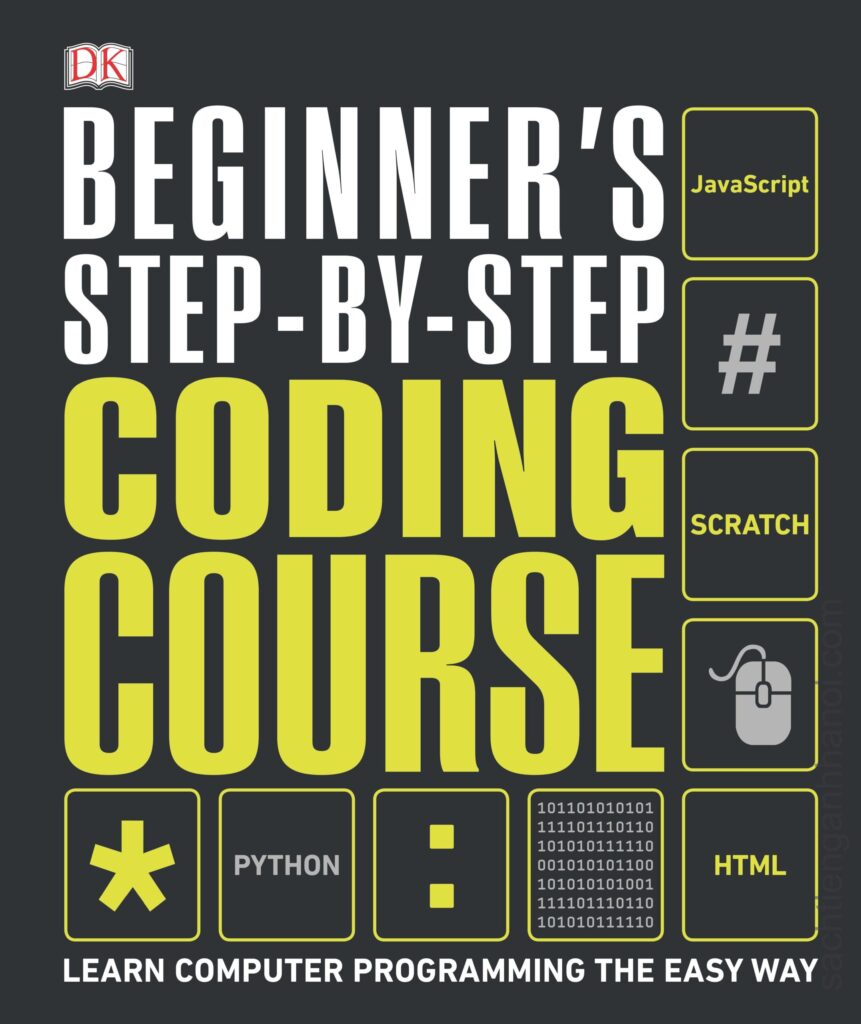 [Sách] Beginners Step-By-Step Coding Course by Dk Publishers – Sách giấy gáy xoắn - Sách Tiếng ...