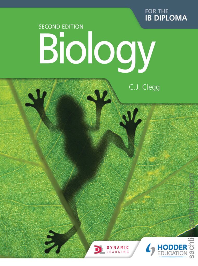 [Sách] Biology for the IB Diploma by C. J. Clegg (2014 Hodder Education ...