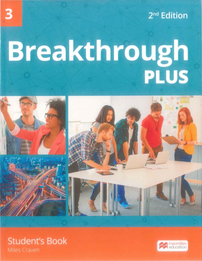 [Sách] Breakthrough Plus 2nd Edition Level 3 Student’s Book – Sách giấy gáy xoắn - Sách Tiếng ...