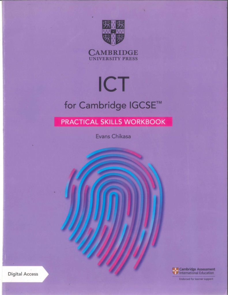 [Sách] Cambridge IGCSE ICT Practical Skills Workbook by Evans Chikasa ...