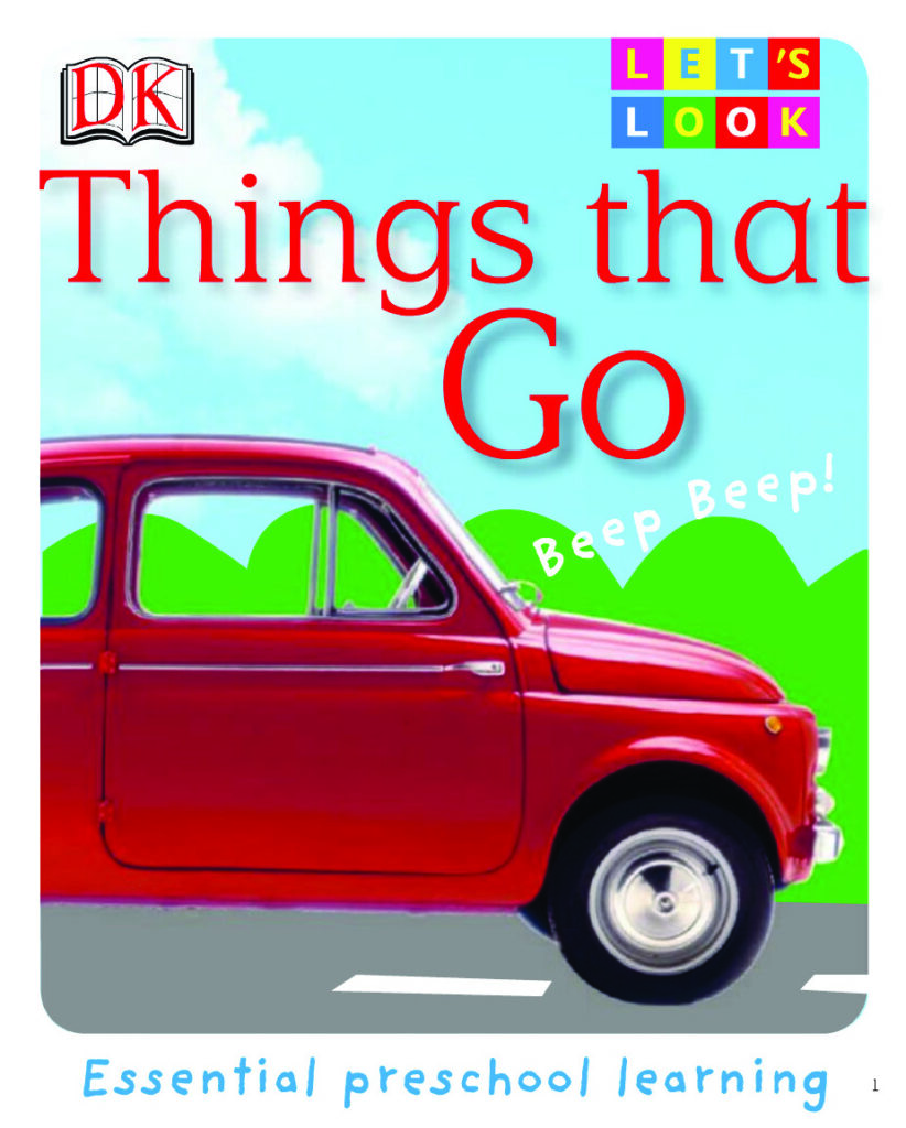 [Sách] DK – Let’s Look Things that go – Sách giấy gáy xoắn - Sách Tiếng ...