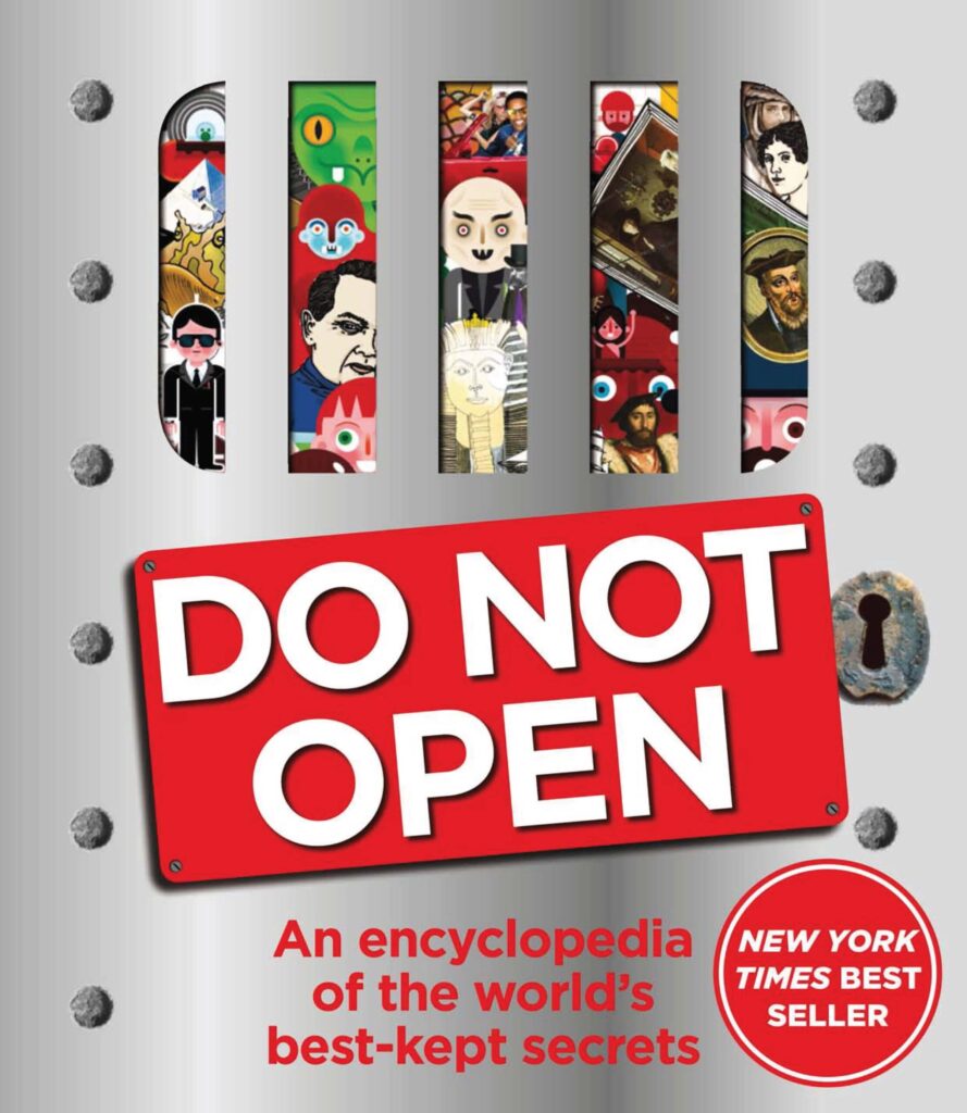 [Sách] Do Not Open An Encyclopedia of the World’s Best-kept Secrets by ...