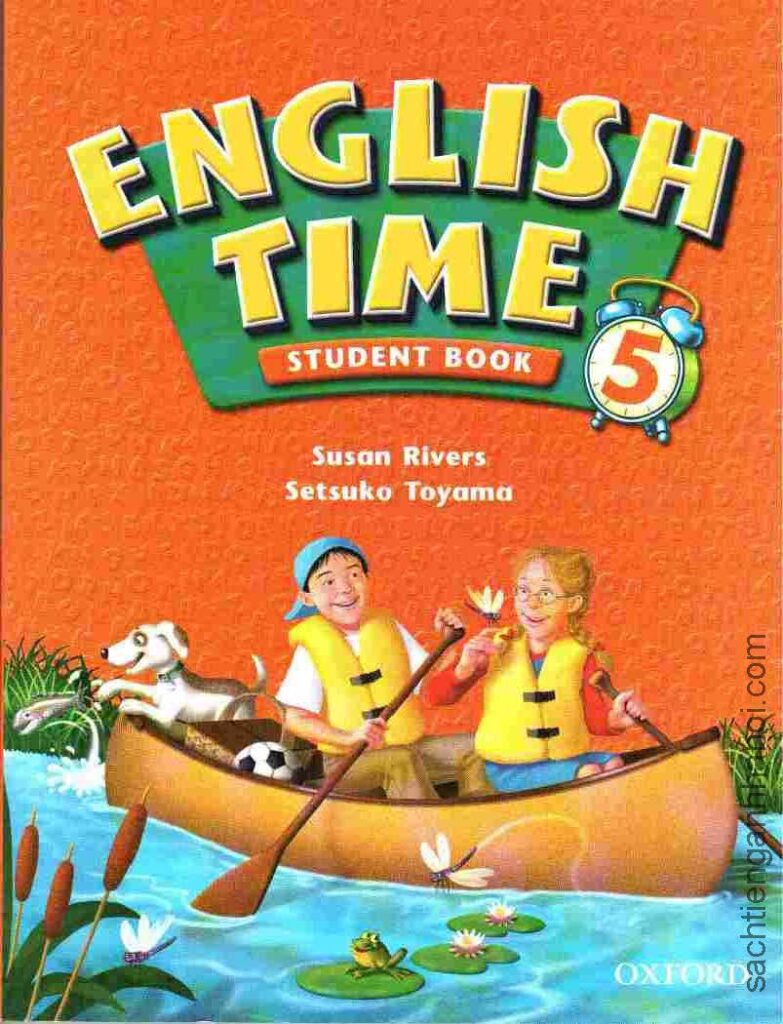 [Sách] English Time 5 Student’s Book (1st Edition – PHIÊN BẢN CŨ ...