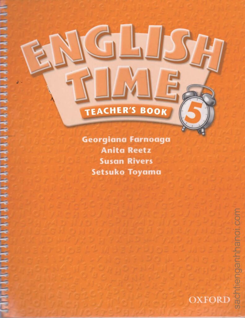 [Sách] English Time 5 Teacher’s Book (1st Edition – PHIÊN BẢN CŨ ...