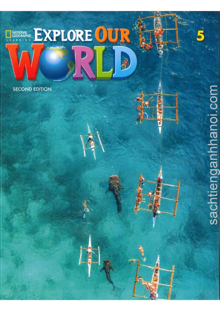 [Sách] Explore Our World 5 Student’s Book (SECOND EDITION) – Sách giấy ...