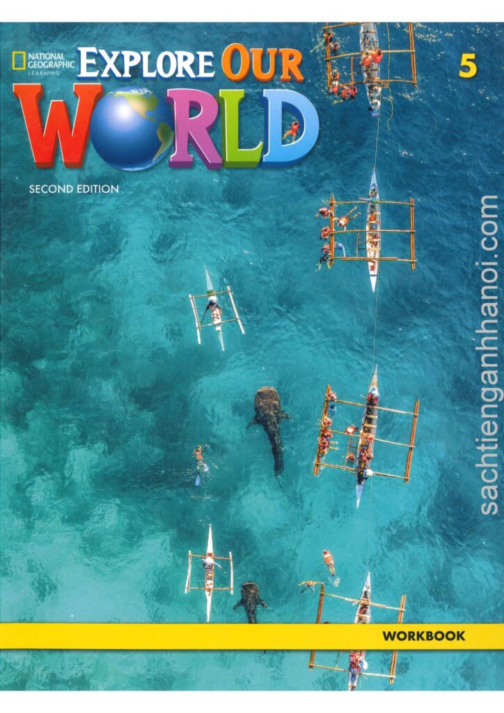 [Sách] Explore Our World 5 Workbook (SECOND EDITION) – Sách giấy gáy ...