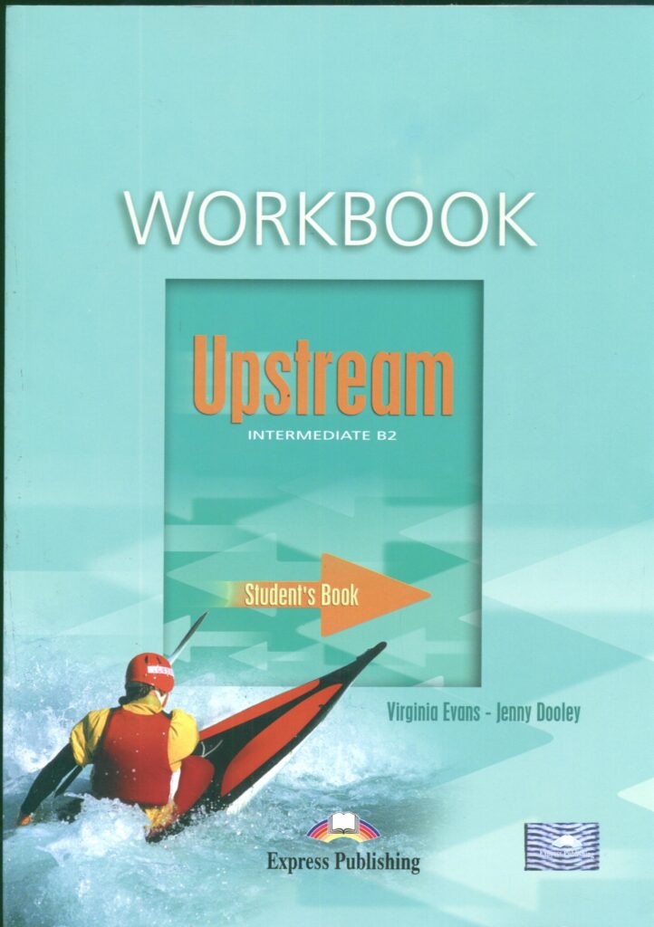 [Sách] Express Upstream Intermediate B2 Workbook Student’s Book – Sách ...