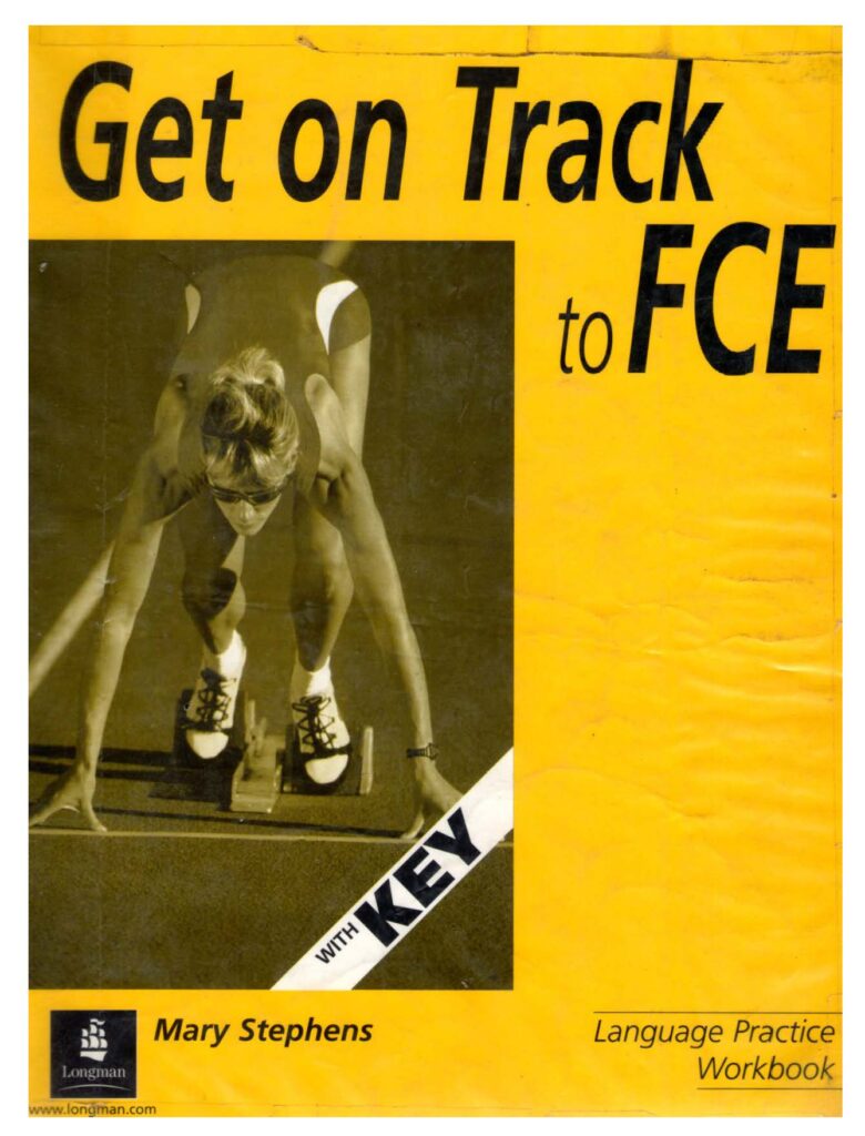 [Sách] Get on Track to FCE Language Practice Workbook – Sách giấy gáy xoắn - Sách Tiếng Anh Sài Gòn