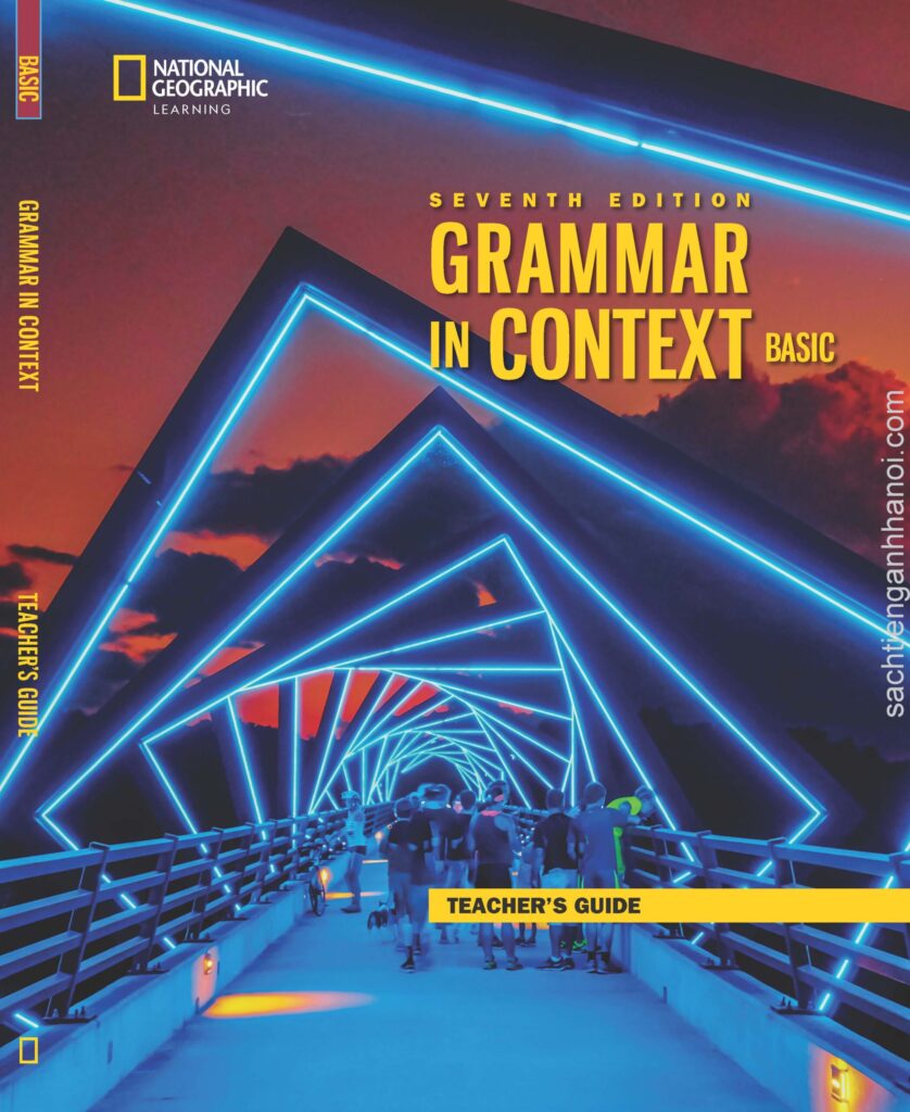 [Sách] Grammar in Context BASIC (Seventh Edition 2021) TEACHER’S GUIDE – Sách giấy gáy xoắn ...