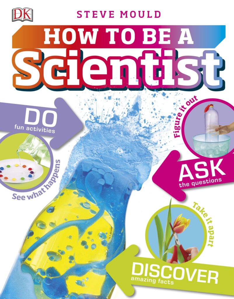 [Sách] How to Be a Scientist by Steve Mould – Sách giấy gáy xoắn - Sách ...