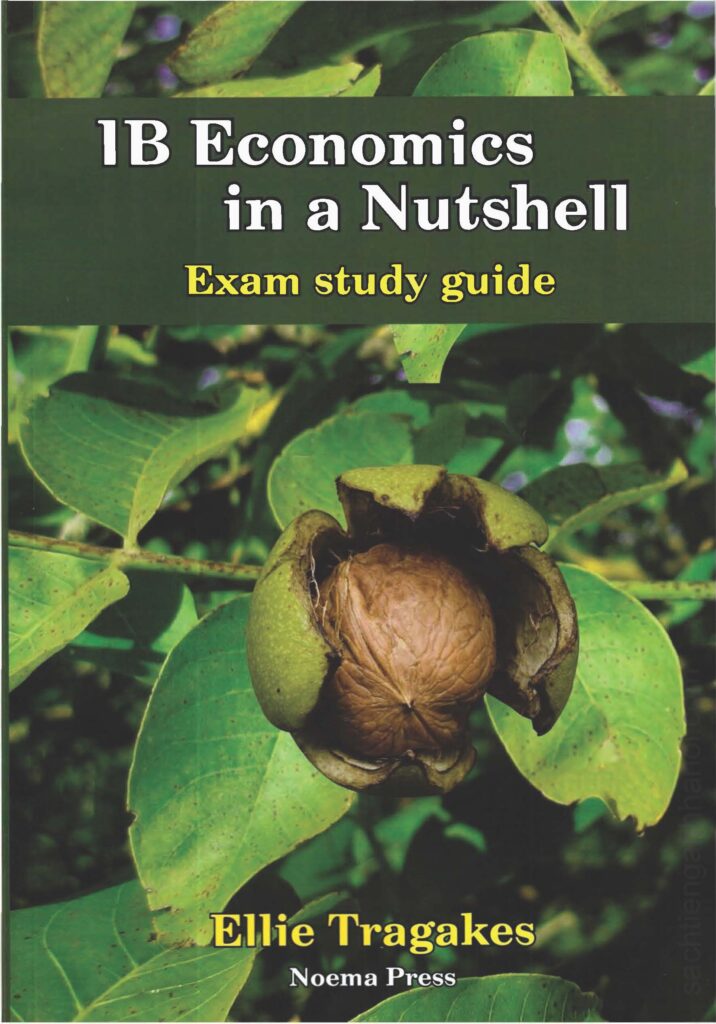 [Sách] IB Economics in a Nutshell Exam study guide by Ellie Tragakes ...