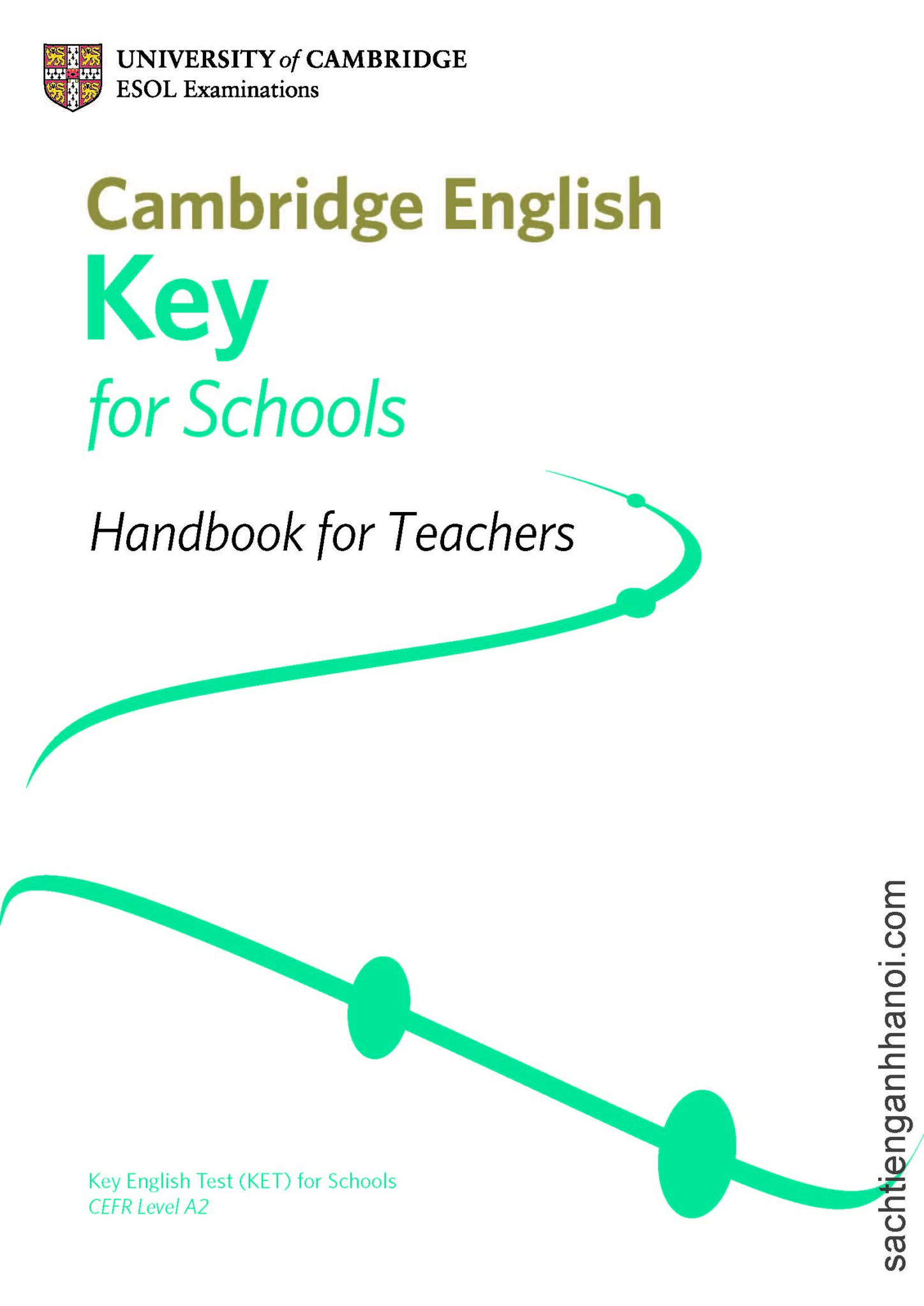 [Sách] Key English Test (KET) for Schools – Handbook for Teachers ...