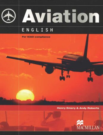 [Sách] Macmillan Aviation English for ICAO compliance Student’s Book ...