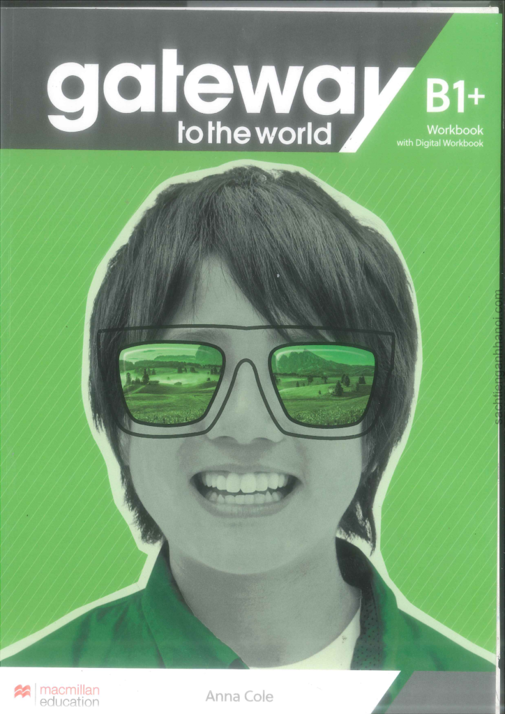 [Sách] Macmillan gateway to the world B1+ Workbook – Sách giấy gáy xoắn - Sách Tiếng Anh Sài Gòn