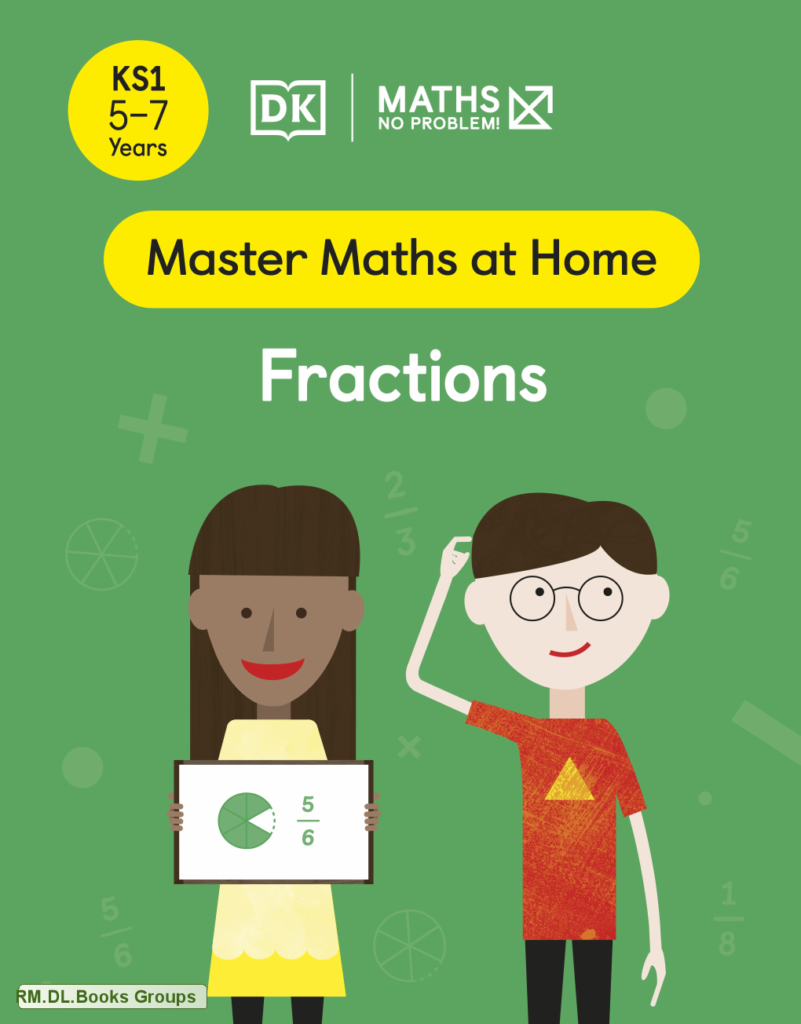[Sách] Master Maths at Home Level 2 (KS1) Ages 5–7 series : Fractions ...