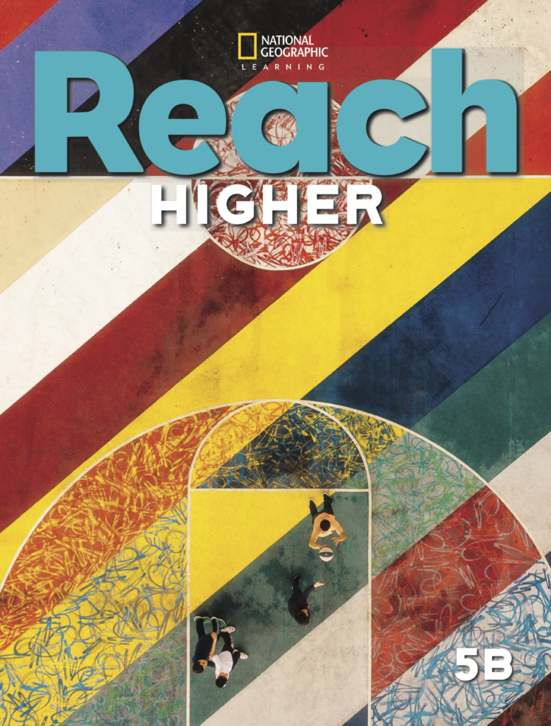 [Sách] National Geographic Reach Higher 5B (2020 – American English ...