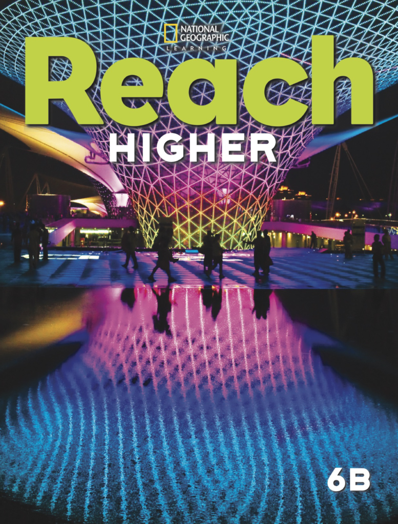 [Sách] National Geographic Reach Higher 6B (2020 – American English ...