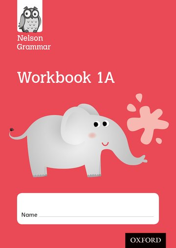 [Sách] Nelson Grammar 1A Workbook Year 1/P2 – Sách giấy gáy xoắn - Sách Tiếng Anh Sài Gòn