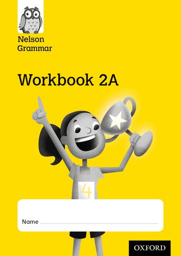[Sách] Nelson Grammar 2A Workbook Year 2/P3 – Sách giấy gáy xoắn - Sách Tiếng Anh Sài Gòn