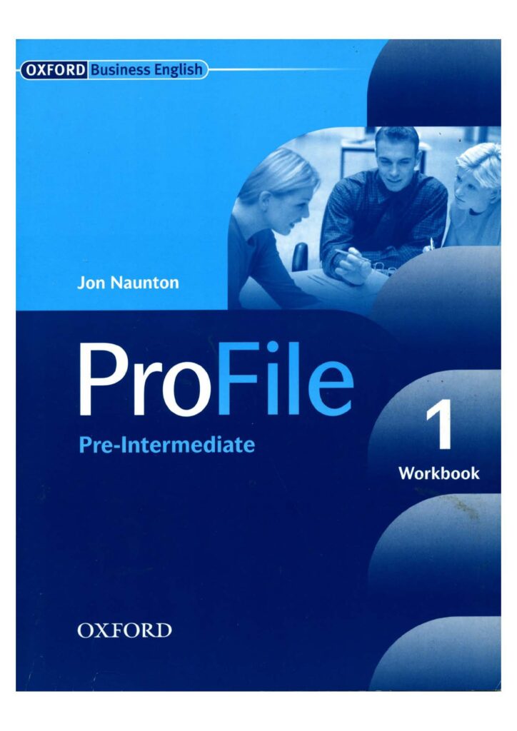 [Sách] Oxford Business English: Profile 1 Pre-Intermediate Workbook ...