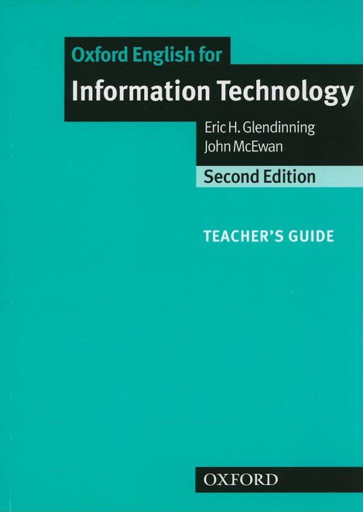 [Sách] Oxford English for Information Technology (2nd edition) Teacher’s Guide – Sách giấy gáy ...