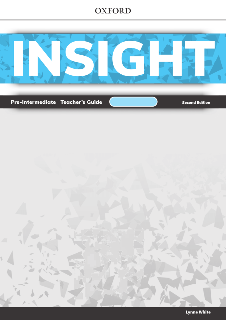 [Sách] Oxford INSIGHT Pre-Intermediate Teacher’s Guide (2nd Edition 2022) – Sách giấy gáy xoắn ...