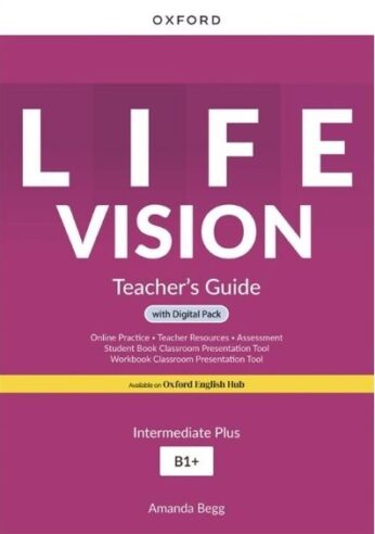 [Sách] Oxford LIFE VISION (B1+) Intermediate Plus Teacher Guide – Sách ...
