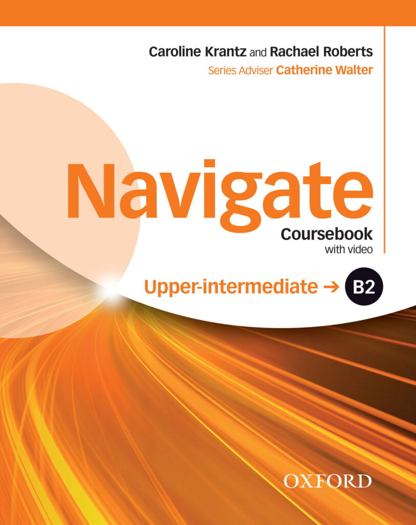[Sách] Oxford Navigate B2 Upper Intermediate Coursebook with video – Sách giấy gáy xoắn - Sách ...