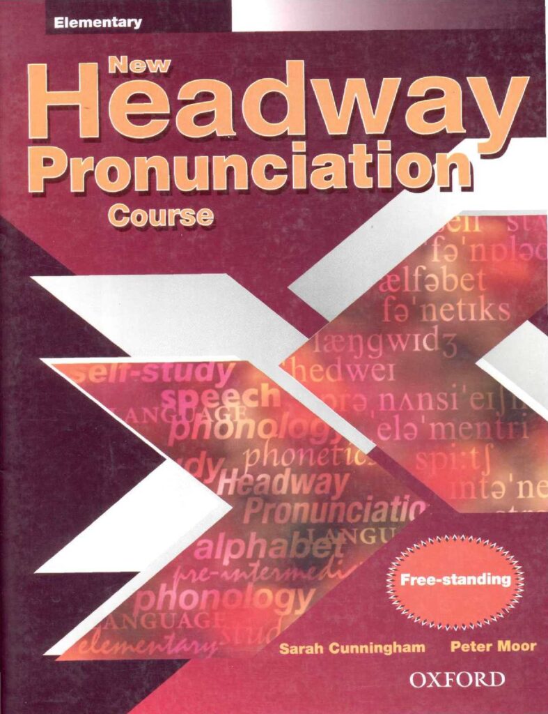[Sách] Oxford New Headway – Elementary Pronunciation Course – Sách giấy ...