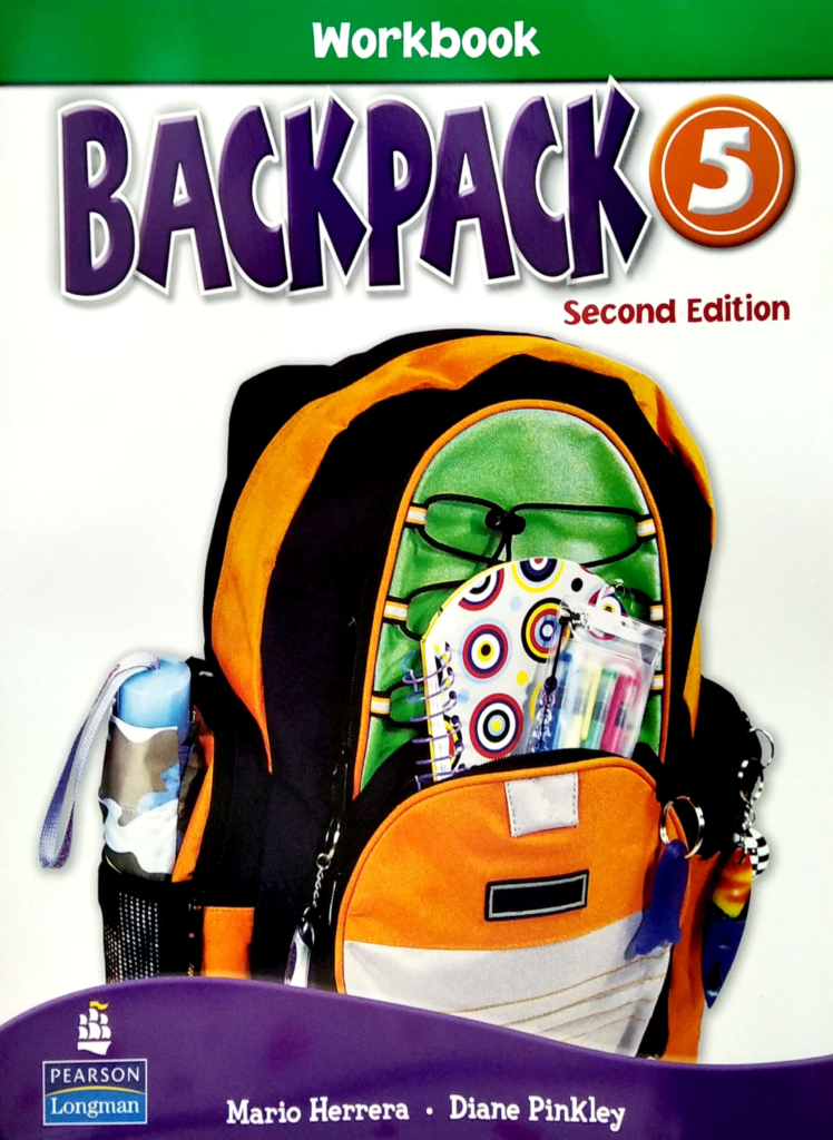 [Sách] Pearson Backpack 5 Workbook (Second Edition) – Sách giấy gáy xoắn - Sách Tiếng Anh Sài Gòn