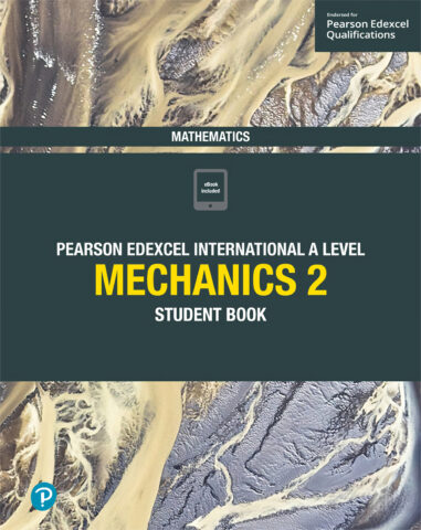 [Sách] Pearson Edexcel International A Level Mechanics 2 Student Book ...