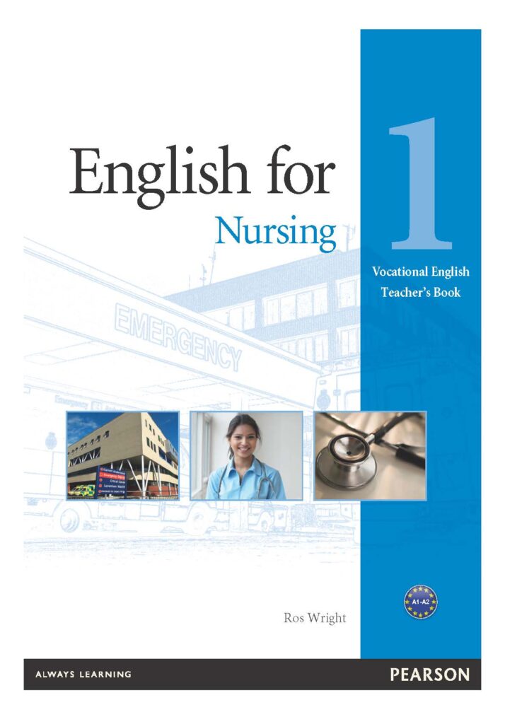 [Sách] Pearson Vocational English : English for Nursing 1: Teacher’s Book – Sách giấy gáy xoắn ...