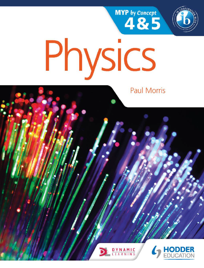 [Sách] Physics – MYP 4 and 5 – Paul Morris – Hodder 2019 – Sách giấy gáy xoắn - Sách Tiếng Anh ...