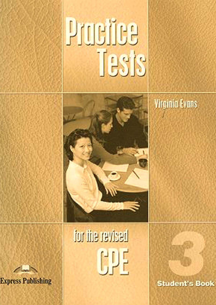 [Sách] Practice Tests for the Revised CPE 3 Student’s Book – Sách giấy ...