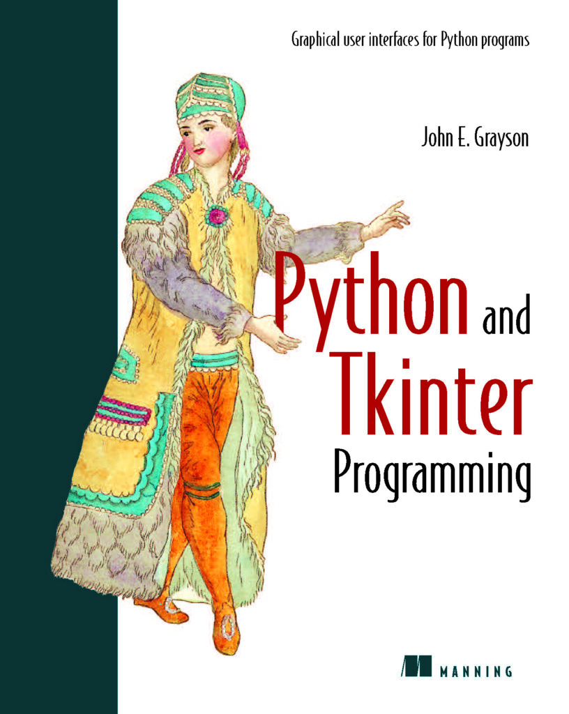 [Sách] Python and Tkinter Programming by Grayson John E. (2000) – Sách giấy gáy xoắn - Sách ...