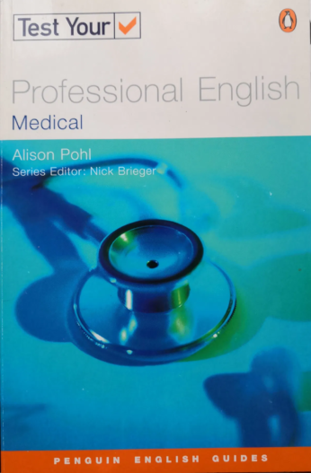 [Sách] Test Your Professional English Medical – Sách giấy gáy xoắn ...