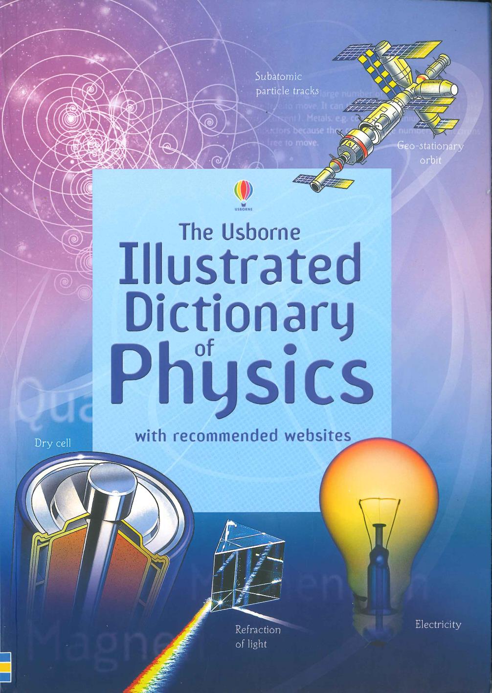 [Sách] The Usborne Illustrated Dictionary of Physics with recommended ...
