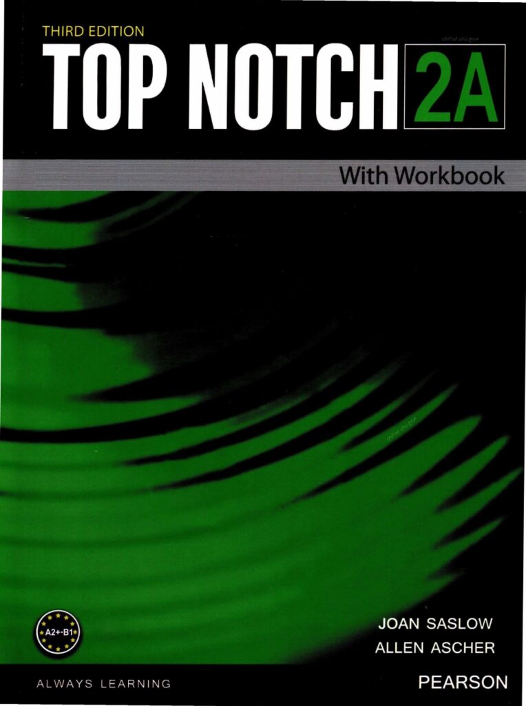 [Sách] Top Notch 2A Student’s Book with Workbook (Third Edition) Split Version – Sách giấy gáy ...