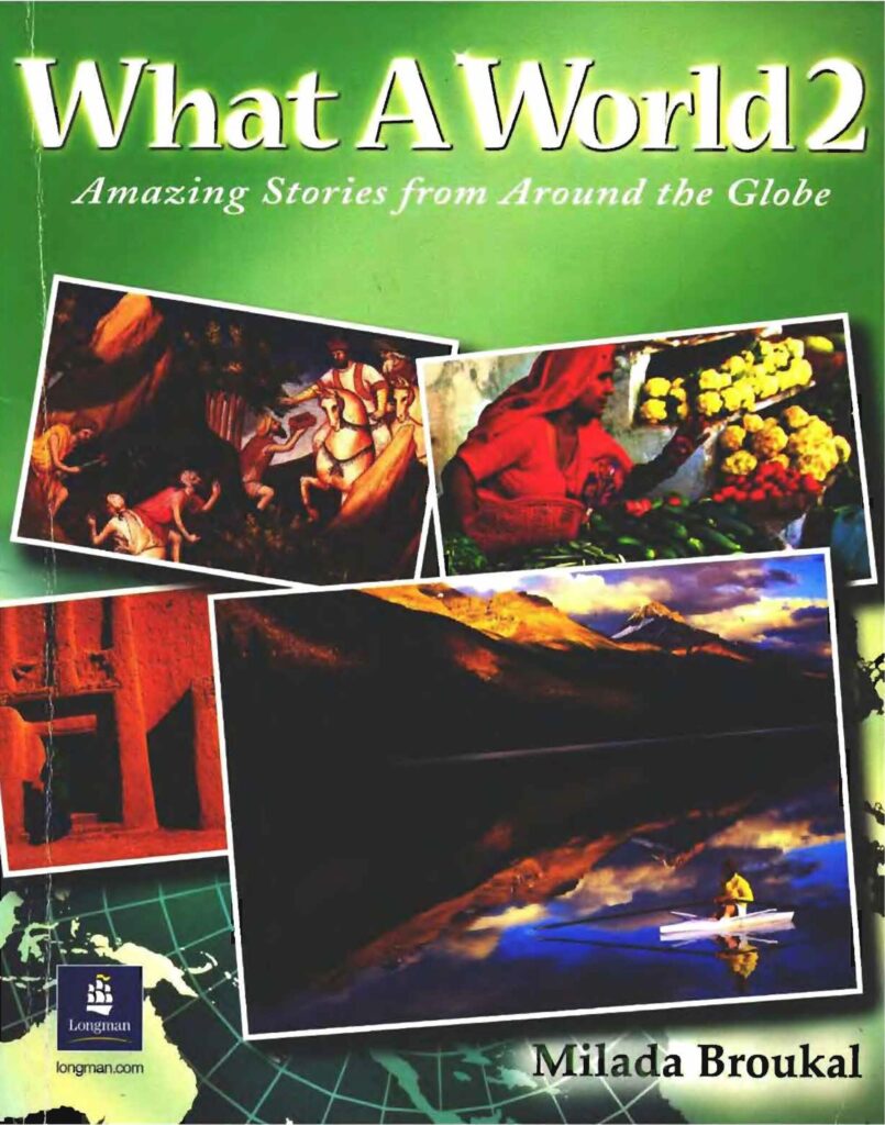 [Sách] What A World 2: Amazing Stories from Around the Globe – Sách ...