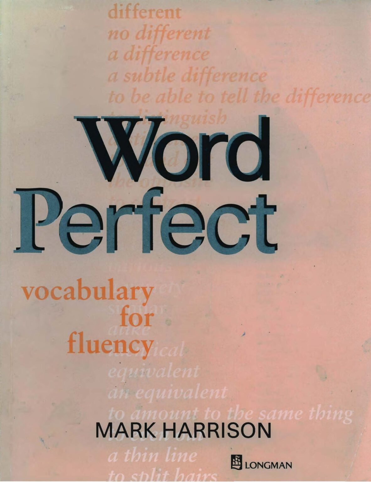 [Sách] Word Perfect vocabulary for fluency (by Harrison Mark) - Sách ...