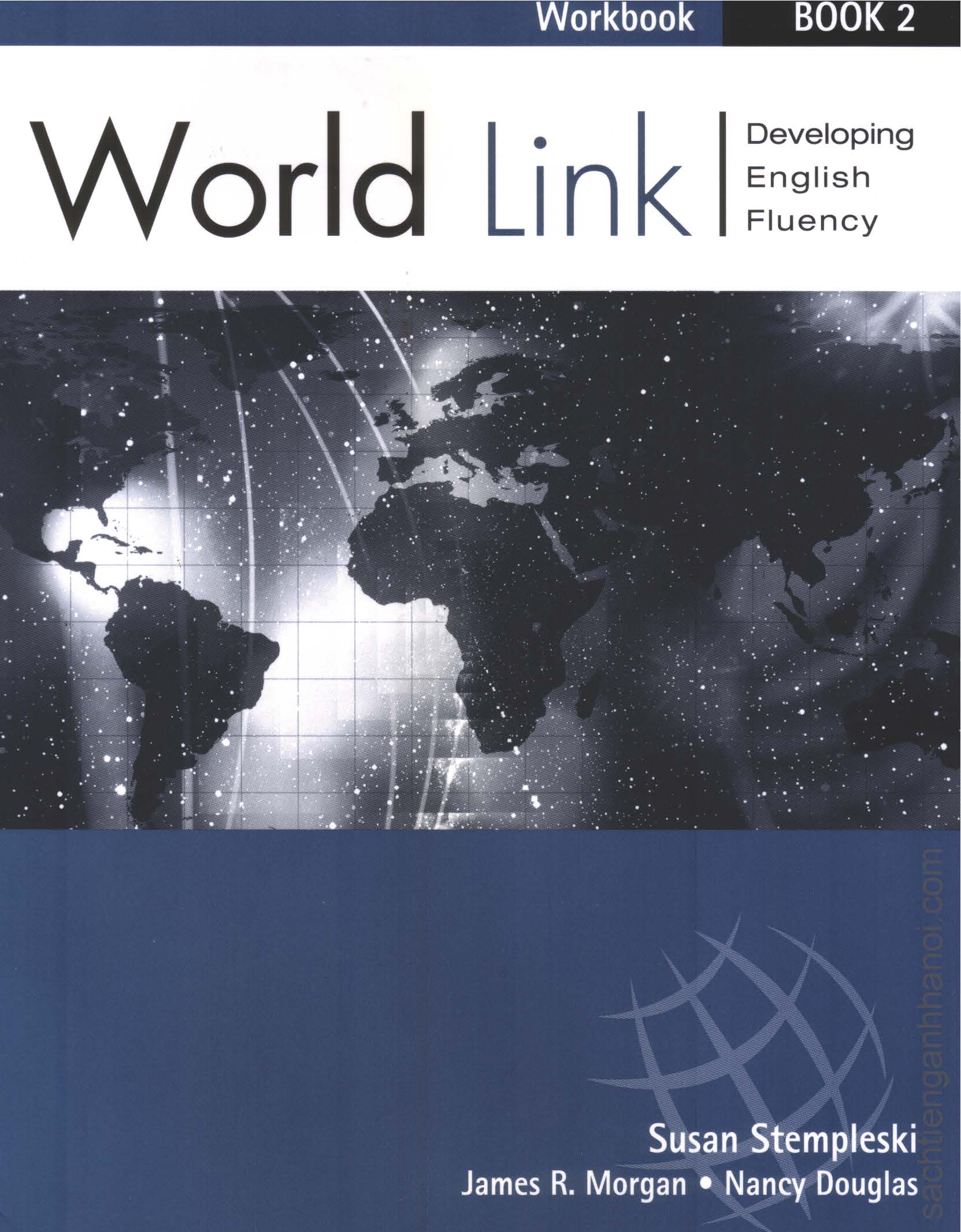 [Sách] World Link 2 Developing English Fluency Workbook (PHIÊN BẢN CŨ) – Sách giấy gáy xoắn ...