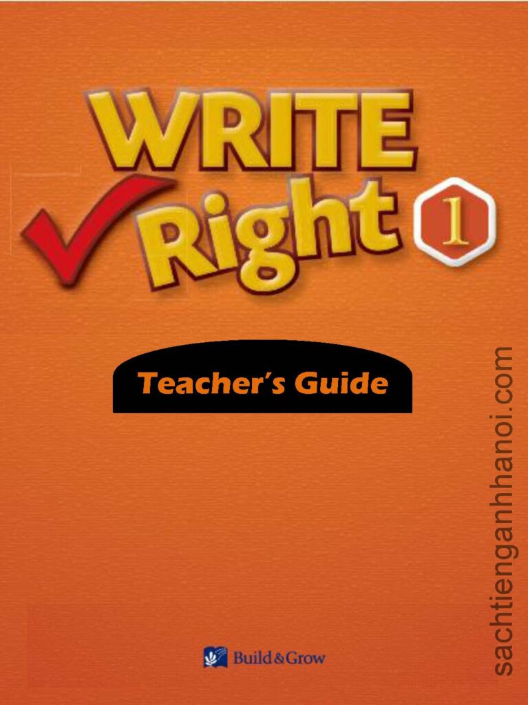 [Sách] Write Right 1 Teacher’s Guide – Sách giấy gáy xoắn - Sách Tiếng ...