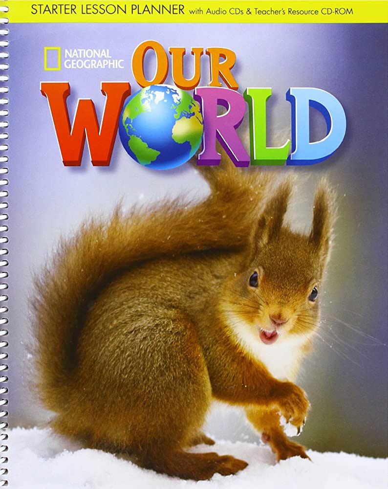 [Sách] Our World (1st Edition American) level Starter Lesson Planner ...
