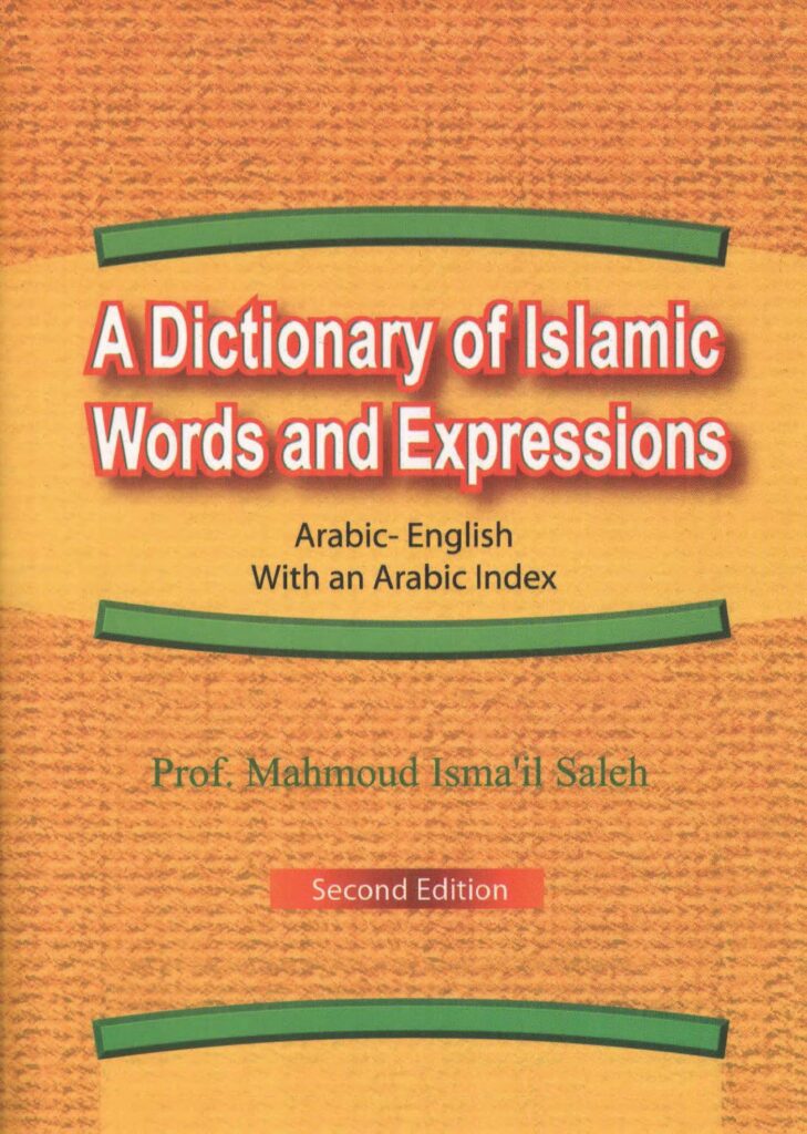 [Sách] A Dictionary of Islamic Words and Expressions Arabic English ...