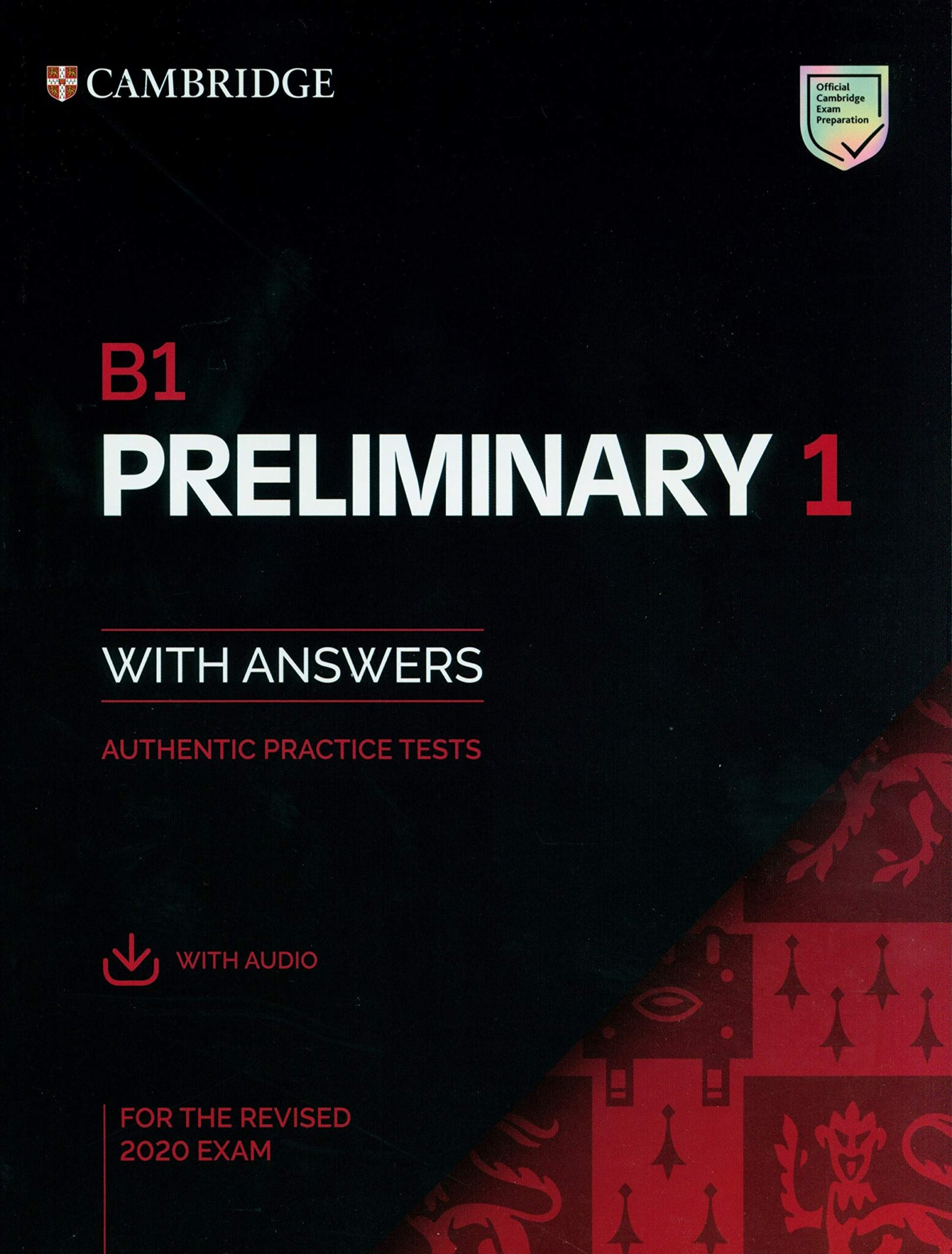 [Sách B1 2020] B1 Preliminary 1 for the Revised 2020 Exam Student’s Book with Answers with Audio ...
