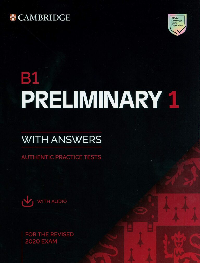 [Sách B1 2020] B1 Preliminary 1 for the Revised 2020 Exam Student’s Book with Answers with Audio ...