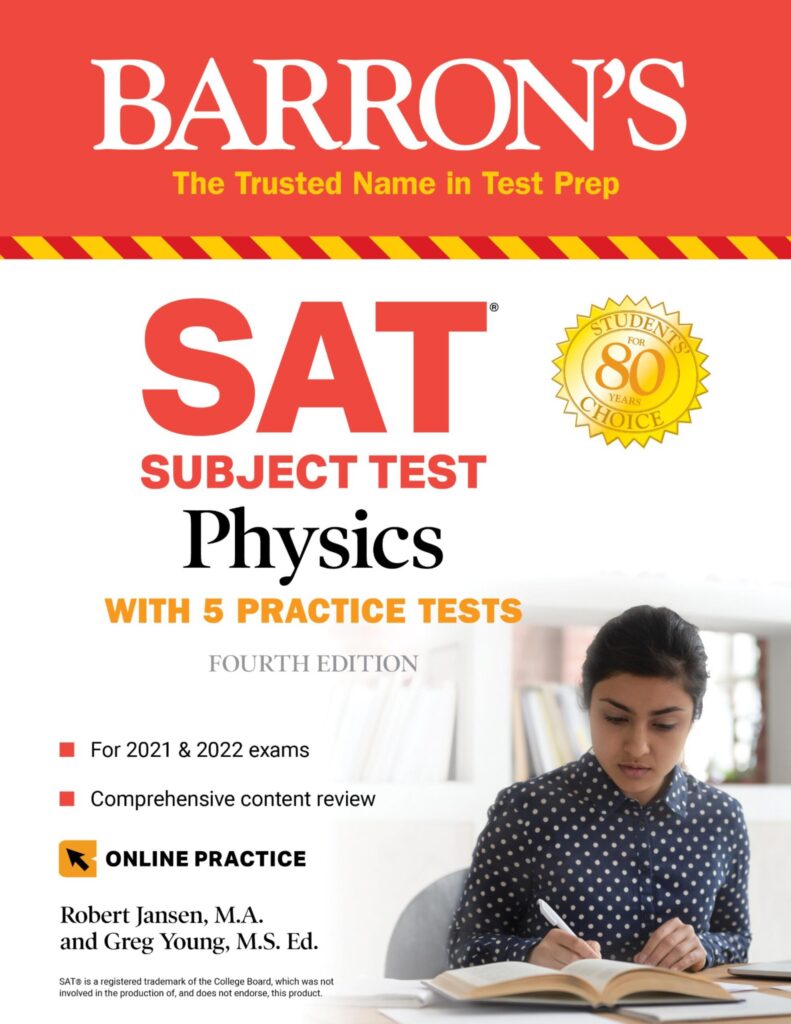 [Sách] Barron’s SAT Subject Test Physics: with 5 Practice Tests (2021 ...