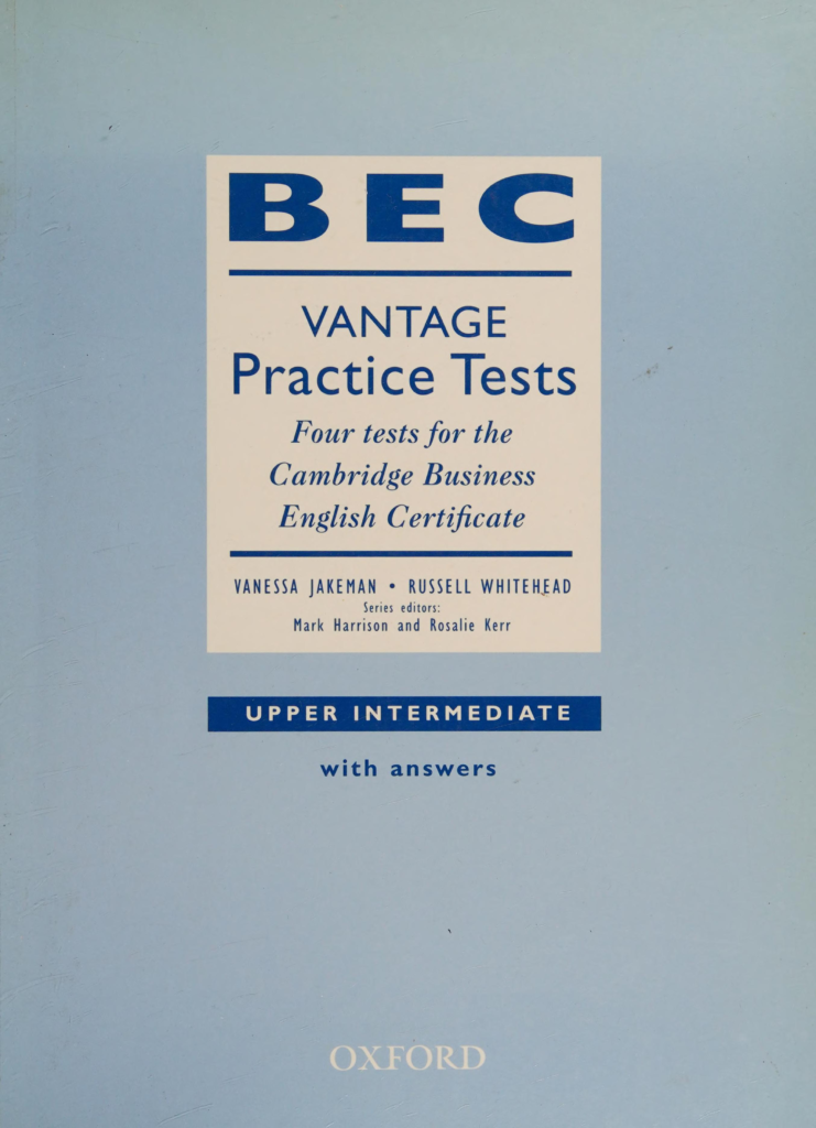 [Sách] BEC vantage practice tests : four tests for the Cambridge ...